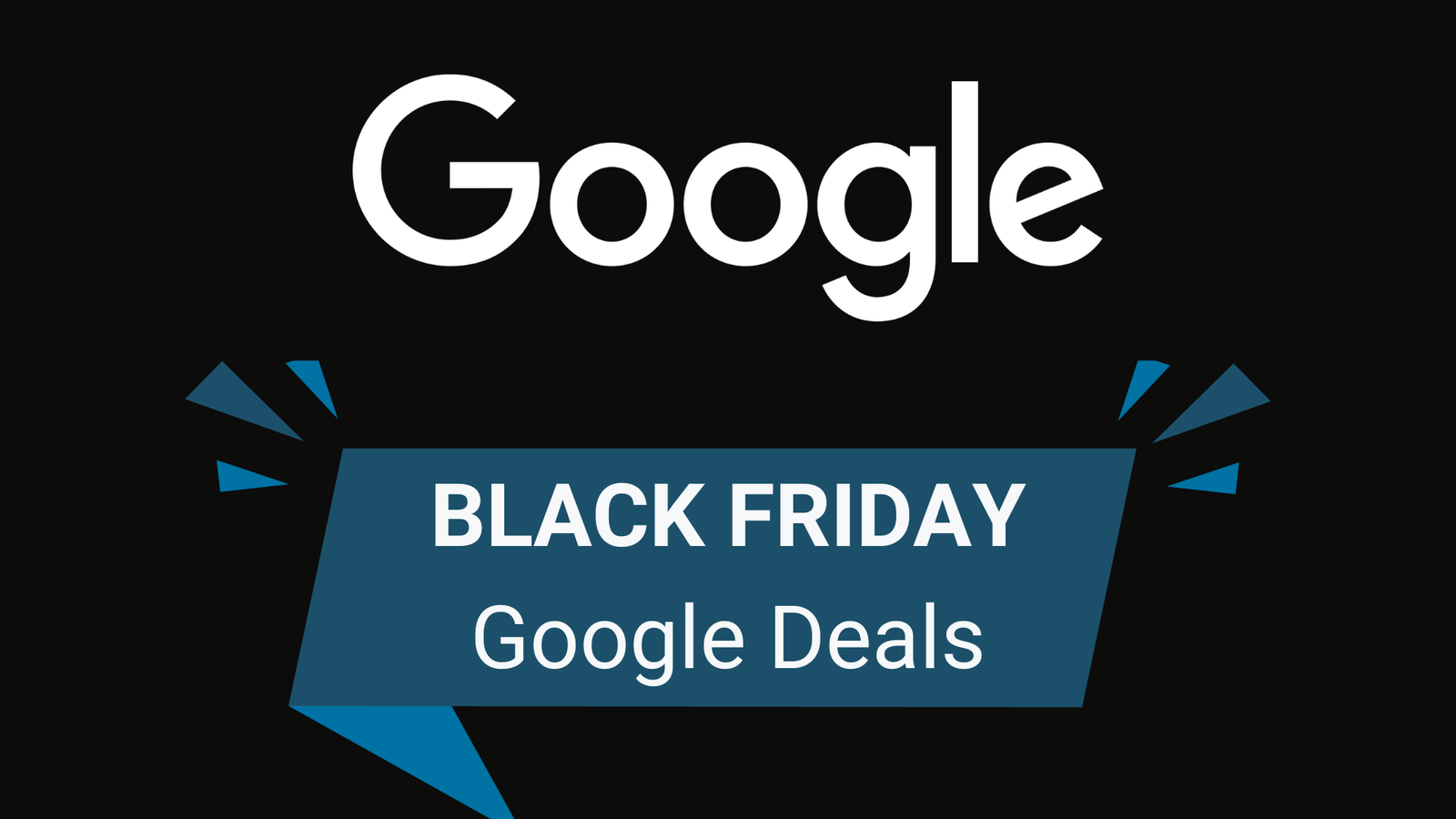 Best Google Black Friday Deals: Save Big on Pixel Phones, Watches, and ...
